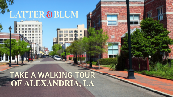 Take a Walking Tour of Alexandria, LA | Latter & Blum